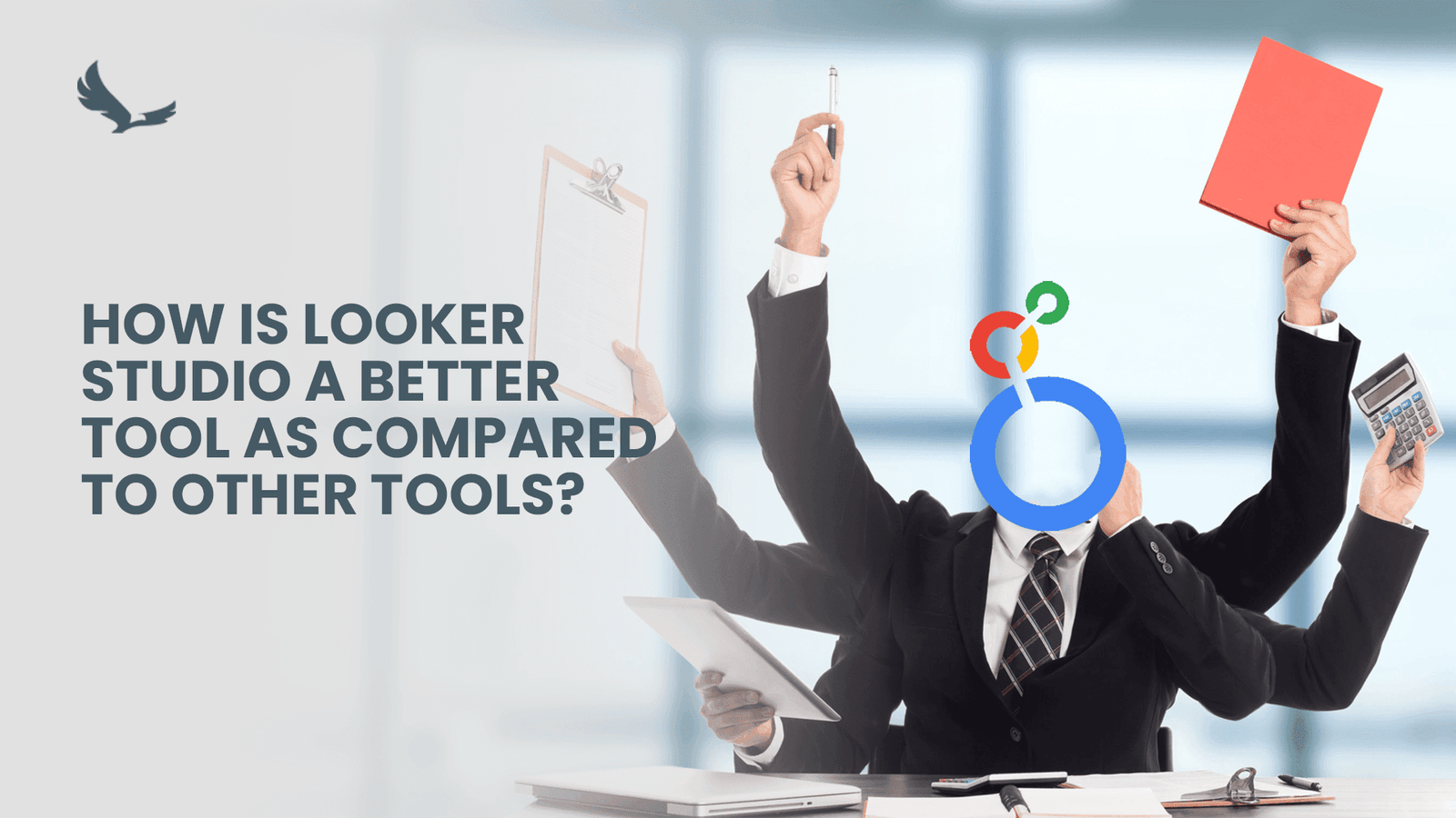 How Is Looker Studio A Better Tool As Compared To Other Tools ...